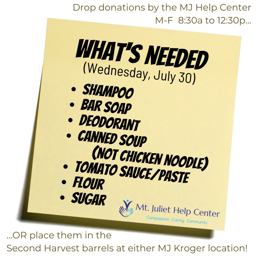 What’s Needed Wednesday – Mt Juliet Help Center